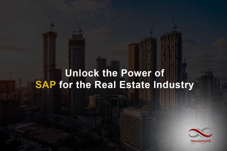 Unlock the Power of SAP for the Real Estate Industry - Transfinite ...